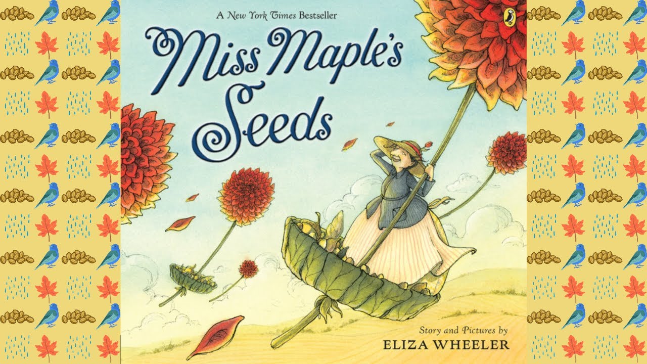 Miss Maple’s Seeds (Kids Books Read-Aloud w/ Sound Effects)|Autumn ...