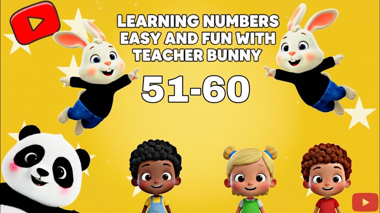 🐰 Learn Numbers 51 to 60 with Bunny | Counting for Kids | 3D Animation ...