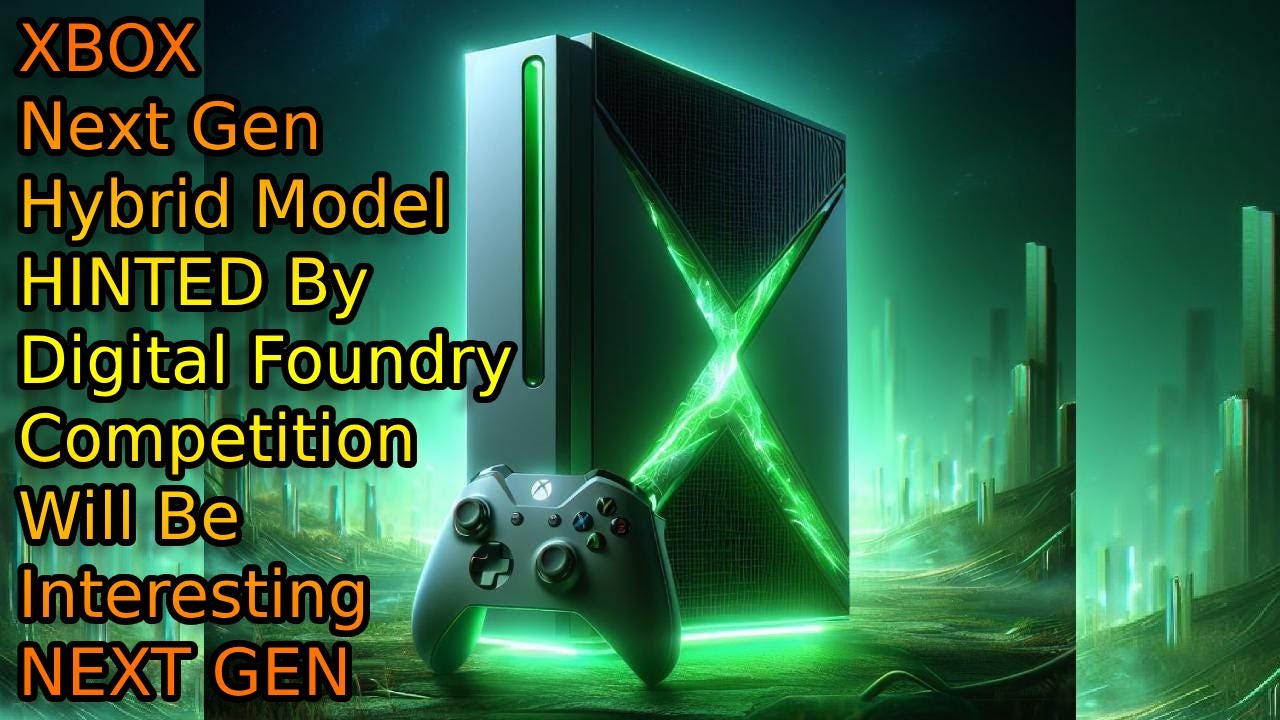 Xbox Next Gen Hybrid PC Console Hinted By Digital Foundry! How Will PS6 ...