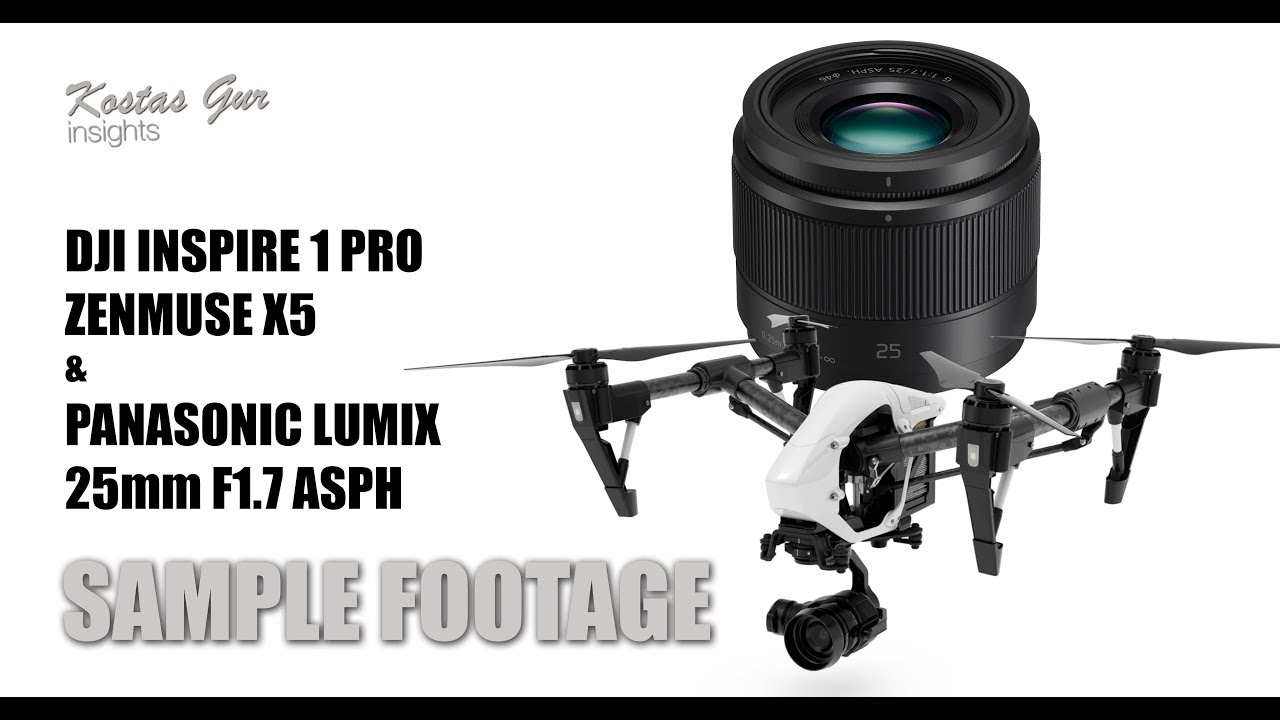 DJI Inspire 1 pro + Zenmuse X5 + Panasonic Lumix 25mm F1.7 ASPH ...