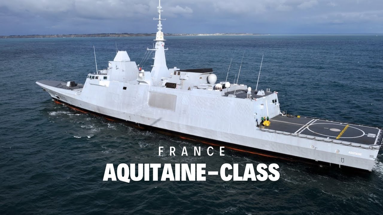 Aquitaine-class: The Silent Backbone of France’s Naval Power - YouTube