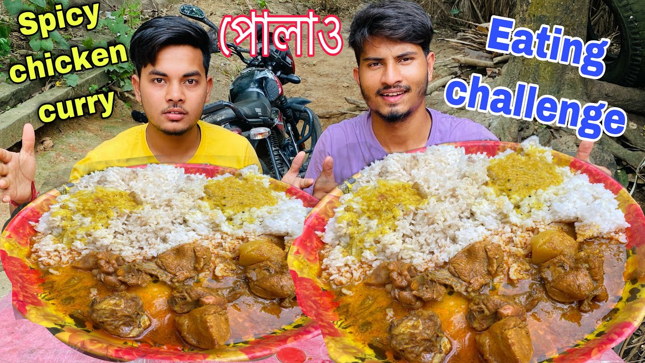 SPICY 🥵 CHICKEN CURRY AND POLAW EATING CHALLENGE || EATING COMPETITION ...