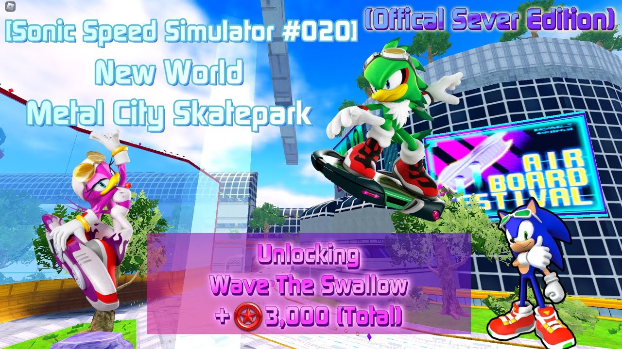 【Sonic Speed Simulator #020】New World - Metal City Skatepark (Official ...