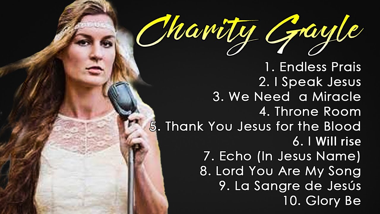 New 2023 Best Playlist Of Charity Gayle Christian Songs 🙏 Ultimate ...