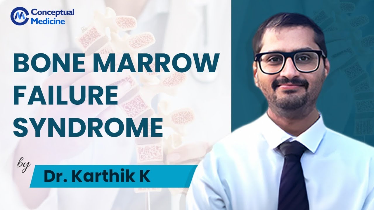 Inherited Bone Marrow Failure Syndromes by Dr. Karthik K - YouTube