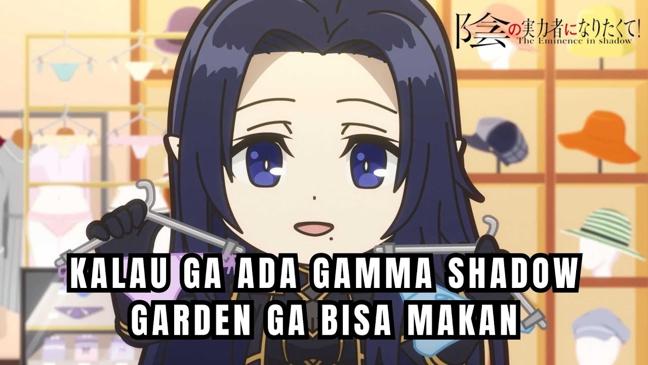 Gamma Penghasil Uang Shadow Garden #shadowgarden - YouTube