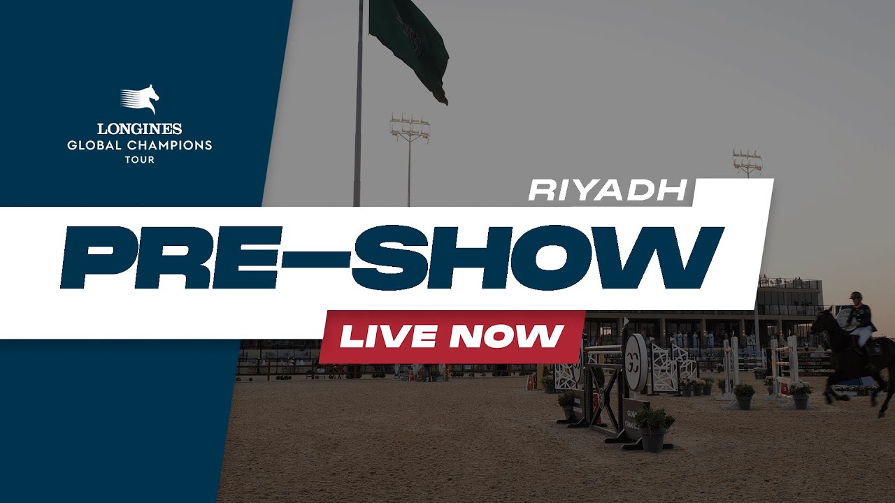 LGCT GRAND PRIX OF RIYADH - PRE-STUDIO - YouTube