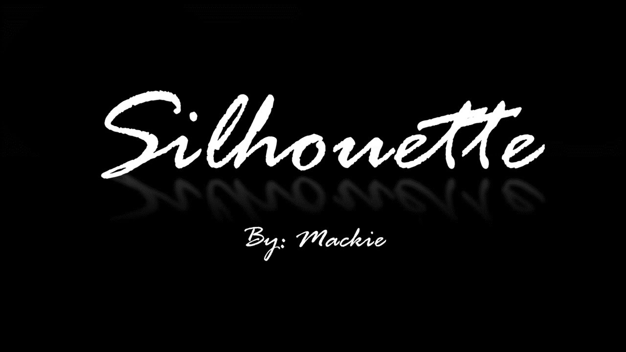 Silhouette (Lyric Video) - original song - YouTube