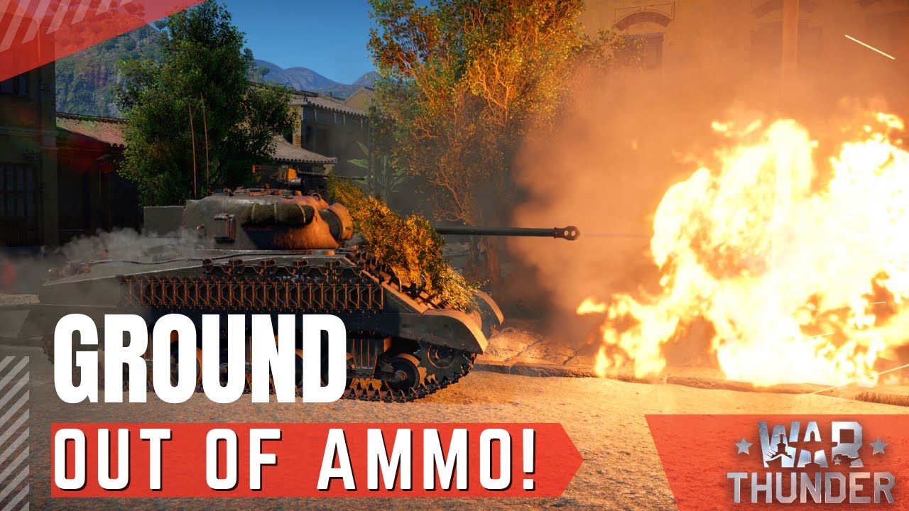 War Thunder - OUT OF AMMO! - YouTube