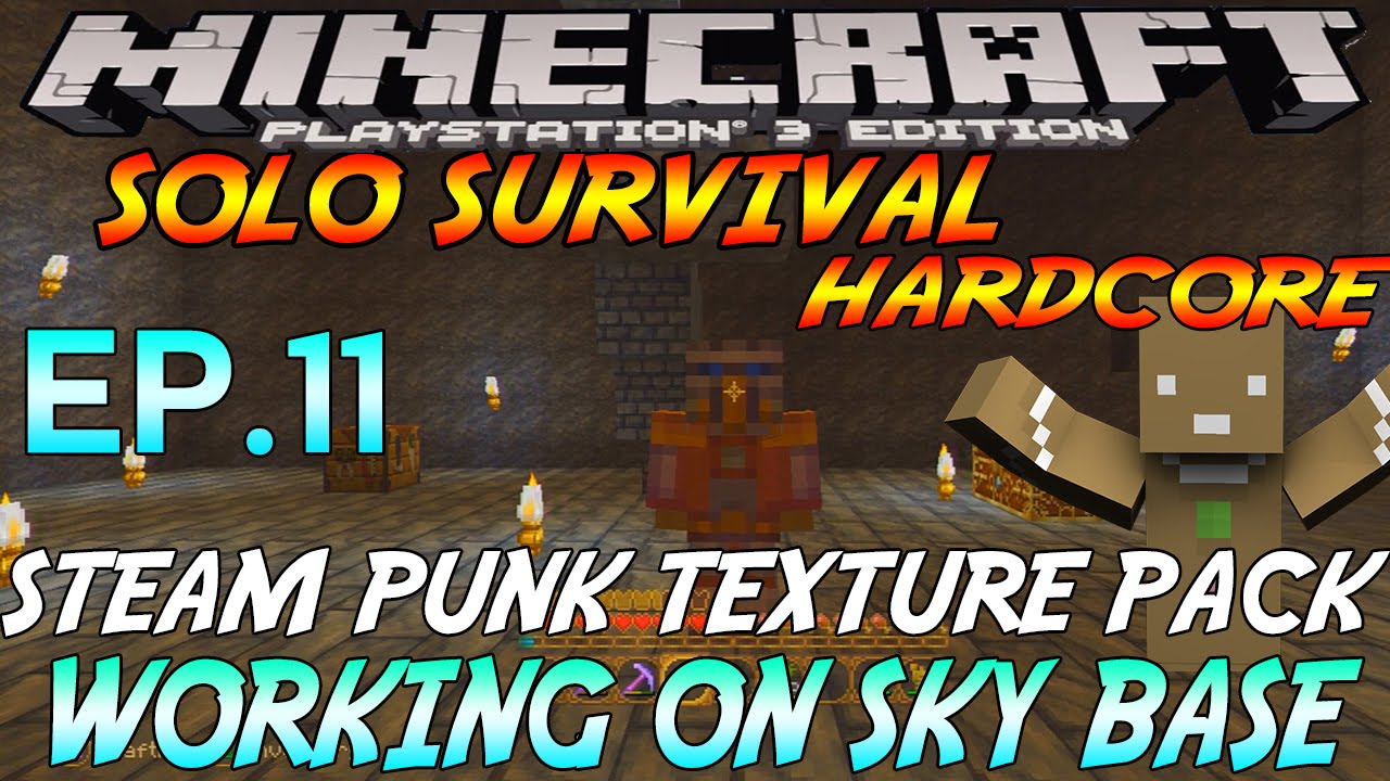 Minecraft PS3: Hardcore Solo Survival! SKYBASE | SteamPunk Texture Pack ...