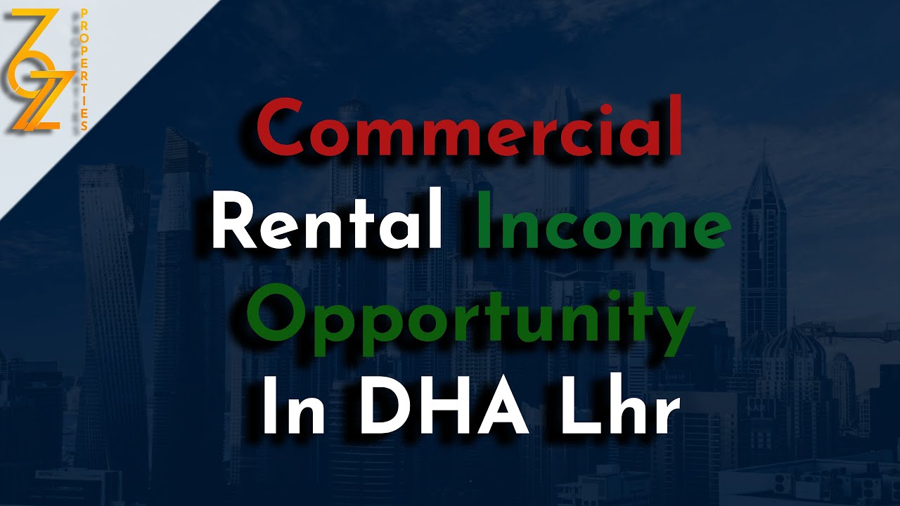 Rental Income Opportunity in DHA Lhr | Commercial Properties Rent in ...