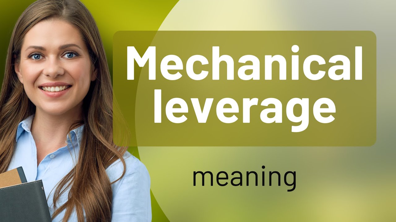 Unveiling the Power of Mechanical Leverage - YouTube