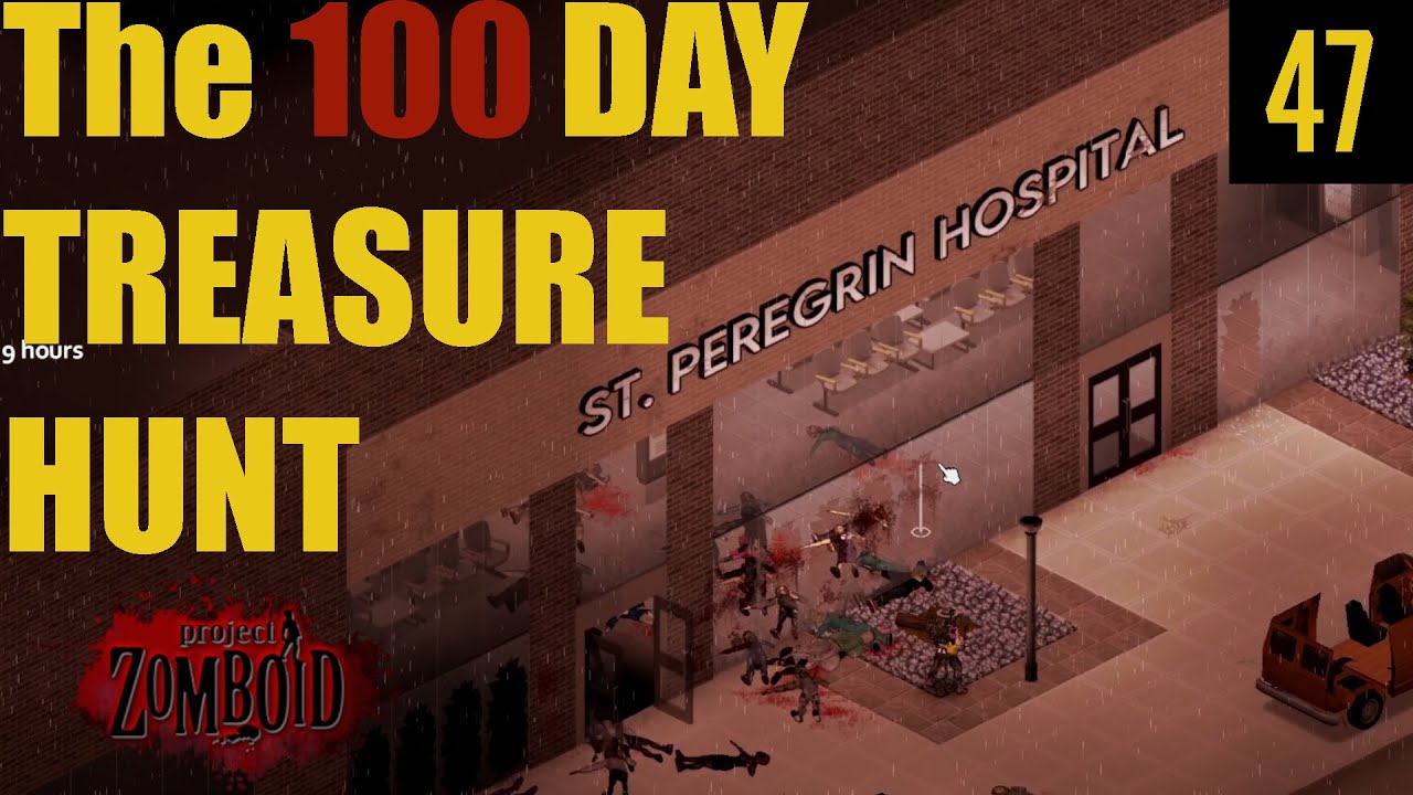 The Battle at St. Peregrin Hospital - Project Zomboid: The 100 Day ...