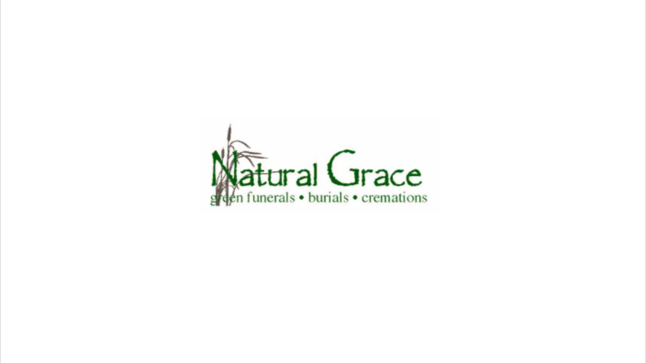 Natural Grace Funerals and Cremations - YouTube