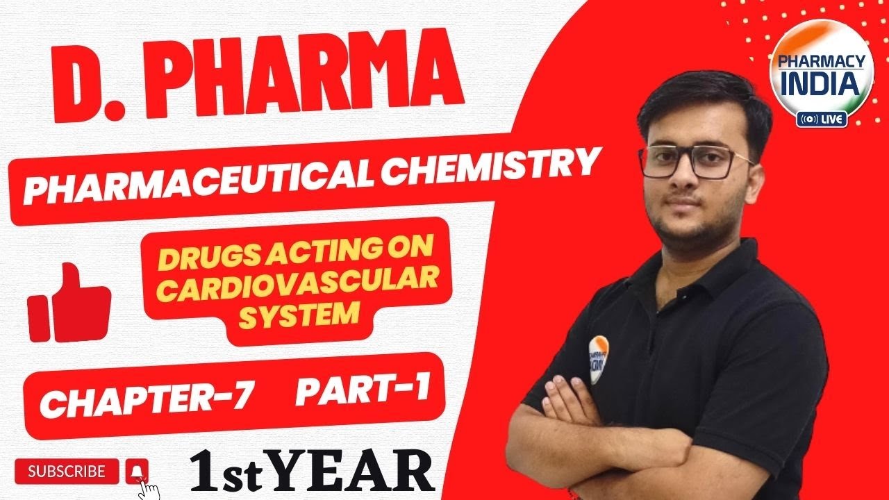 DRUGS ACTING ON CARDIOVASCULAR SYSTEM | D.PHARMA | PHARMA. CHEMISTRY ...