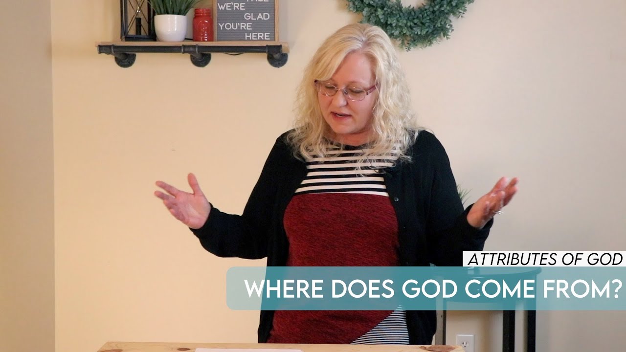 Week 2: God is Self-Existent, Eternal, and Infinite - Attributes of God ...