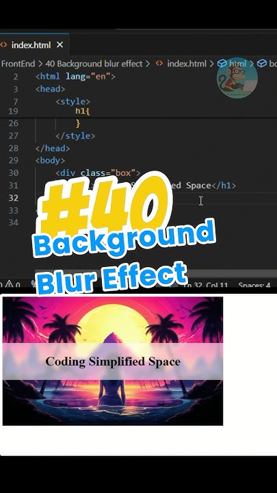 40/100: Background Blur Effect. #tutorial #coding #css #blur #effects #codingsimplifiedspace # ...