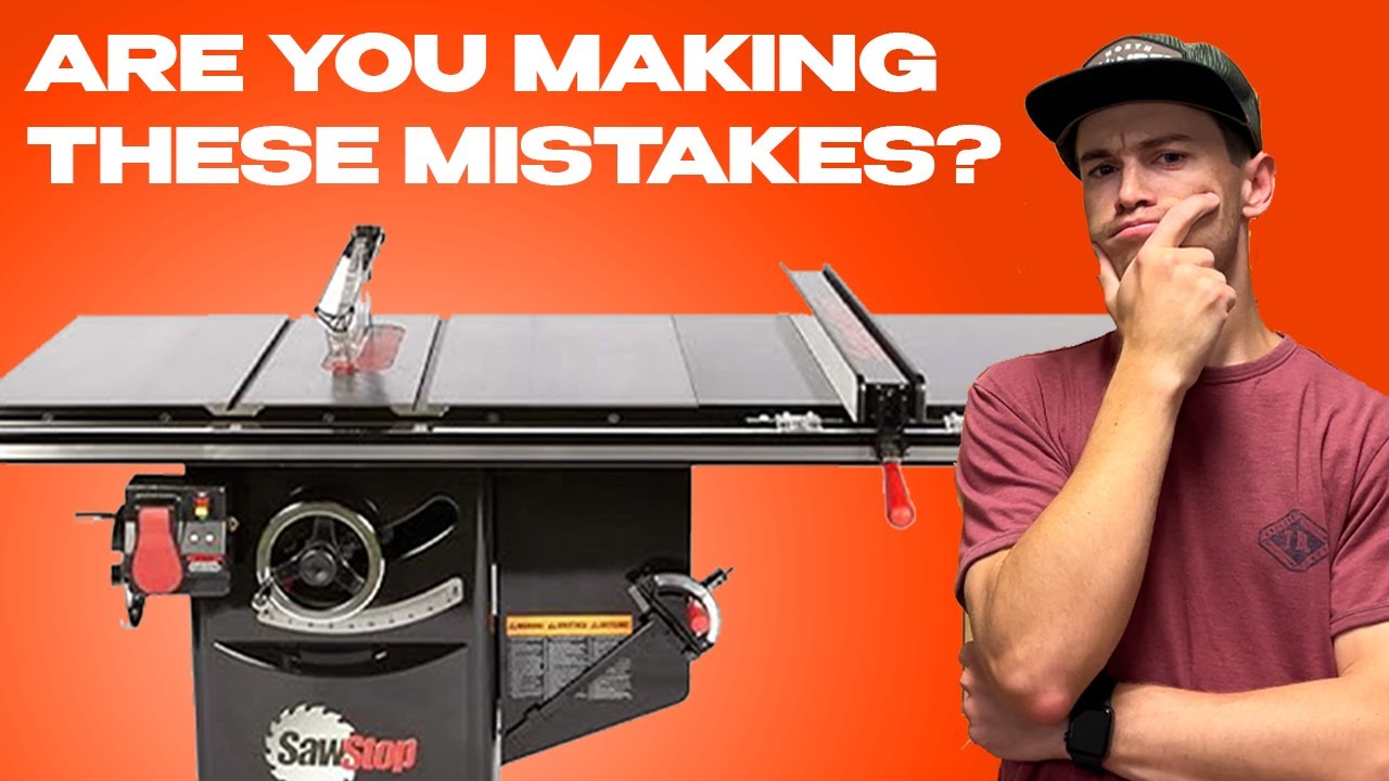 Are You Making these TABLE SAW Mistakes? - YouTube