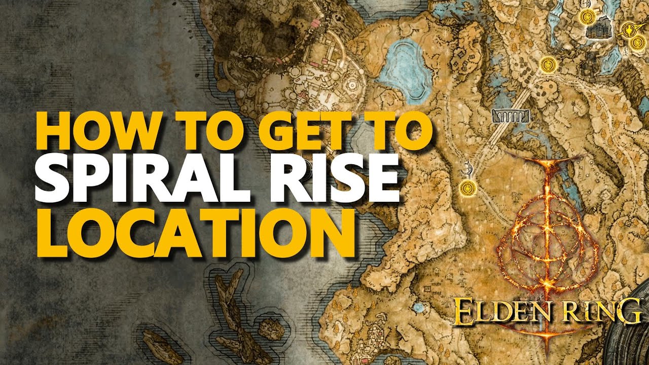 How to get to Spiral Rise Location Elden Ring - YouTube