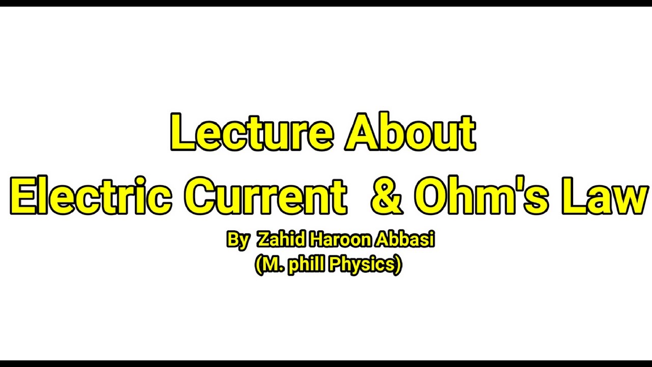 Electric Current and Ohm's Law | Physics Class 10th | Zengage | Lecture ...