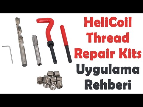 Yalama olmuş yere Helicoil uygulaması nasıl yapılır? (Heli-Coil® Thread Repair Kits)