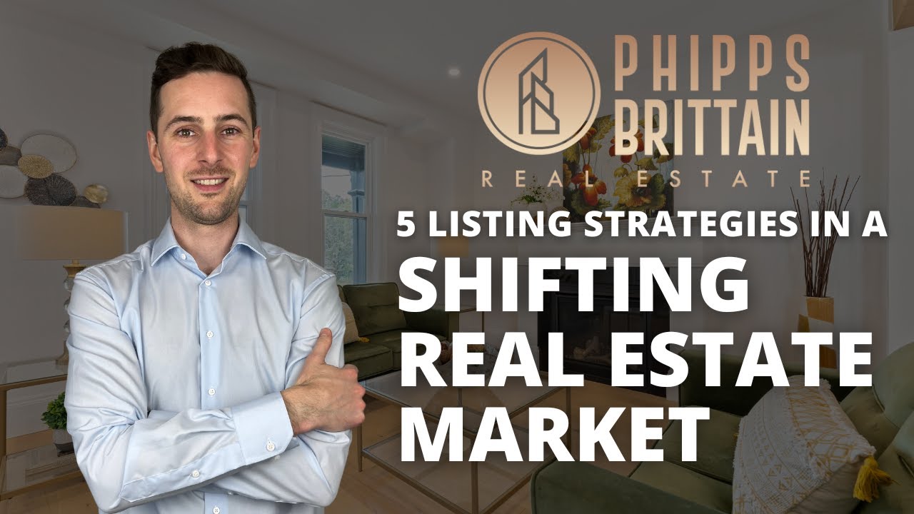 5 Listing Strategies in a Shifting Real Estate Market - YouTube
