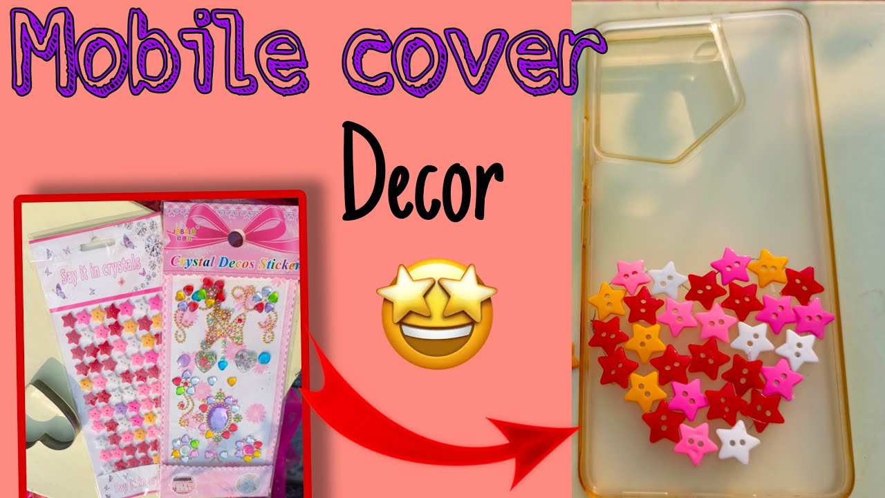 Mobile cover decoration using Crystal decos stickers ||Diy old mobile ...
