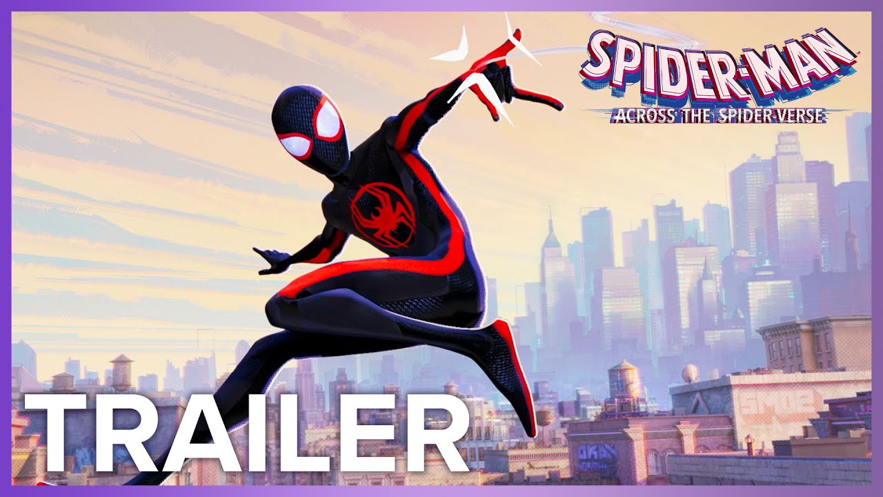 Spider-Man: Across the Spider-Verse | Trailer - YouTube