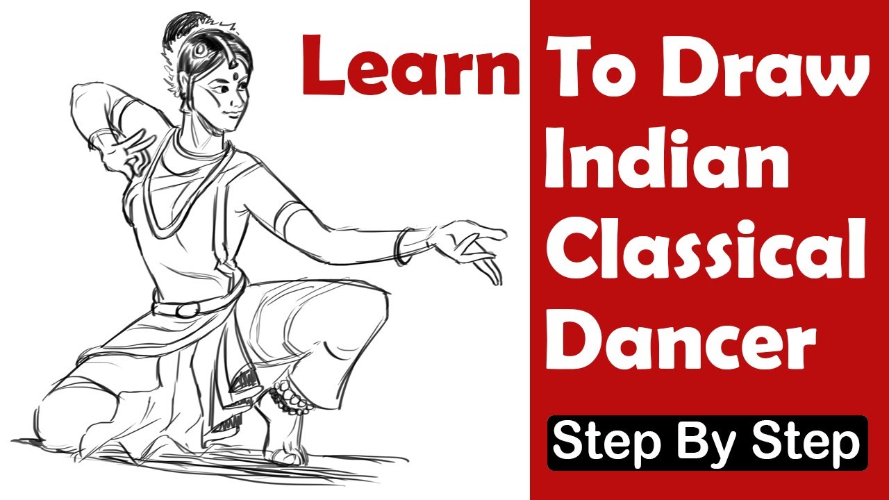 Indian classical dancer drawing step by step l Figure drawing step by ...