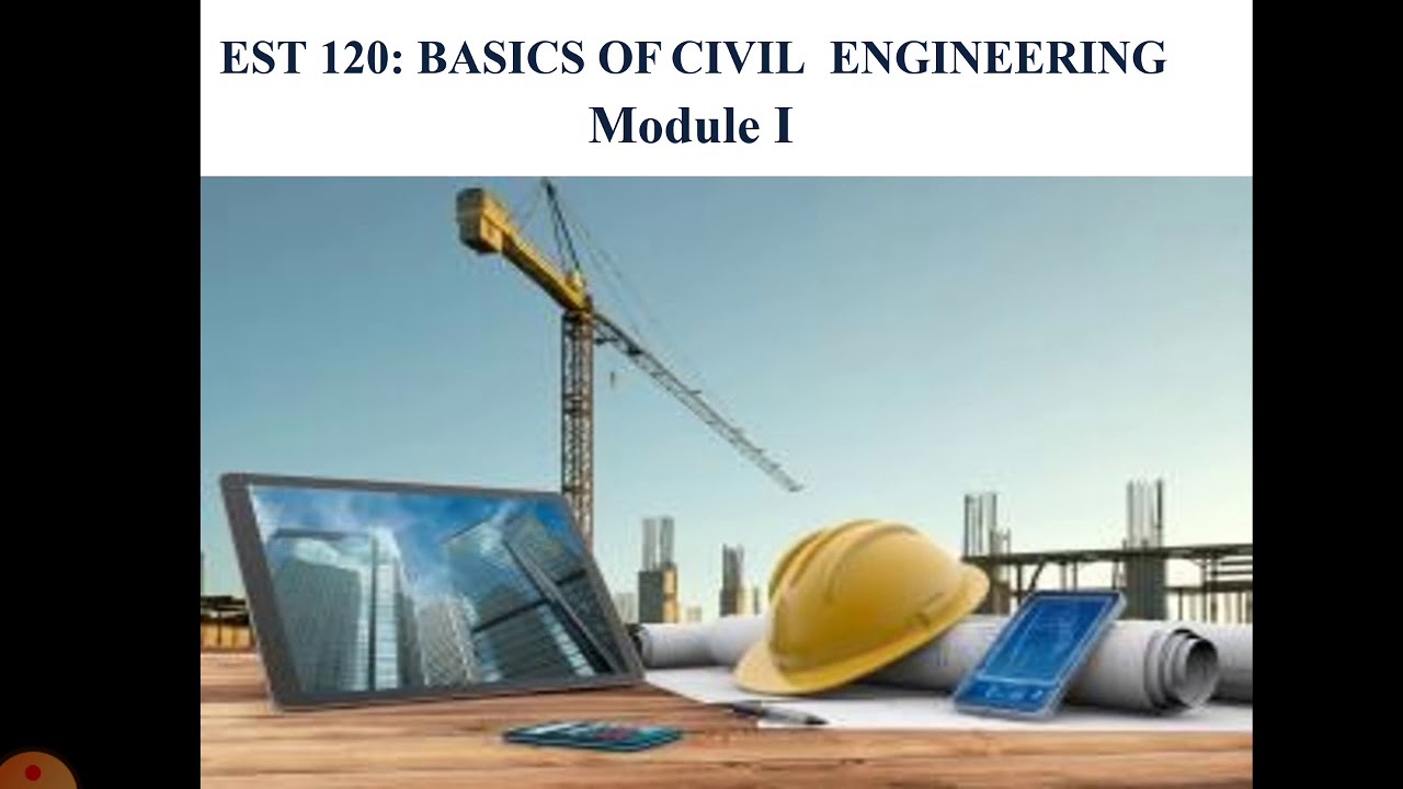 EST 120 Basics of Civil Engineering| Various disciplines of Civil ...