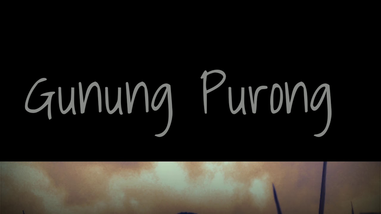 Gunung Purong - YouTube