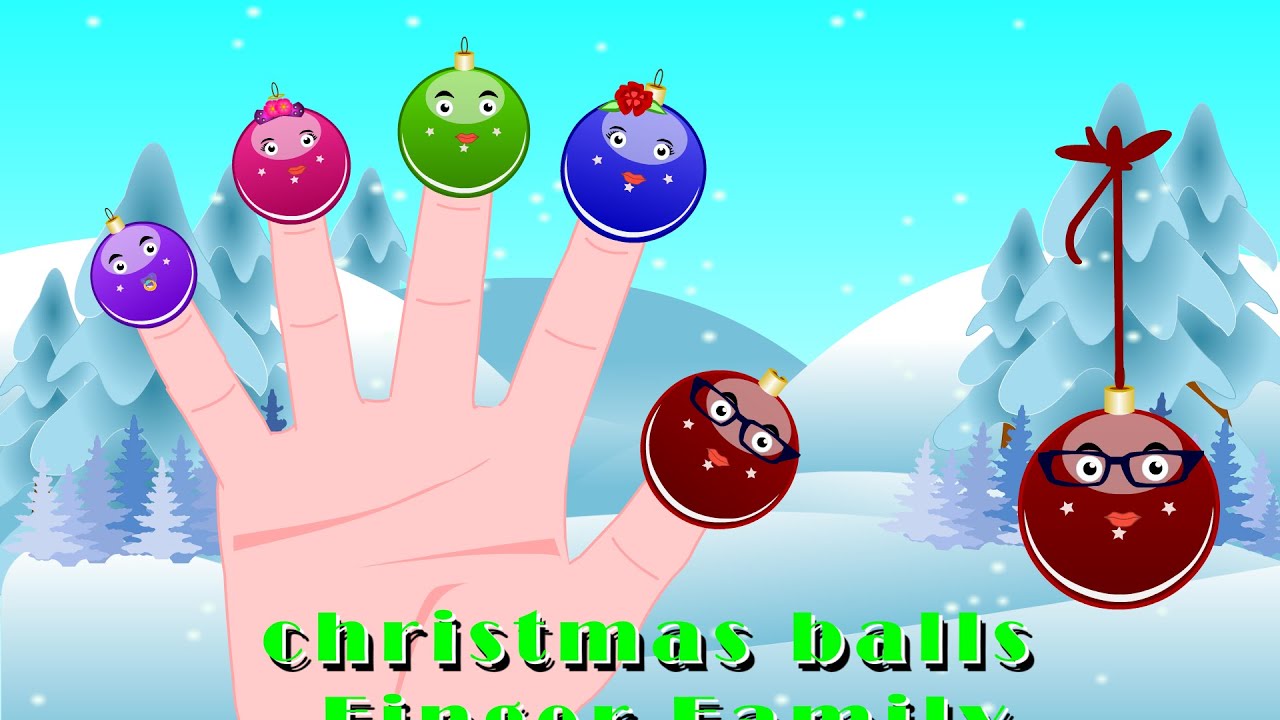 Christmas Ball Finger Family | Nursery Rhymes for Kids - YouTube