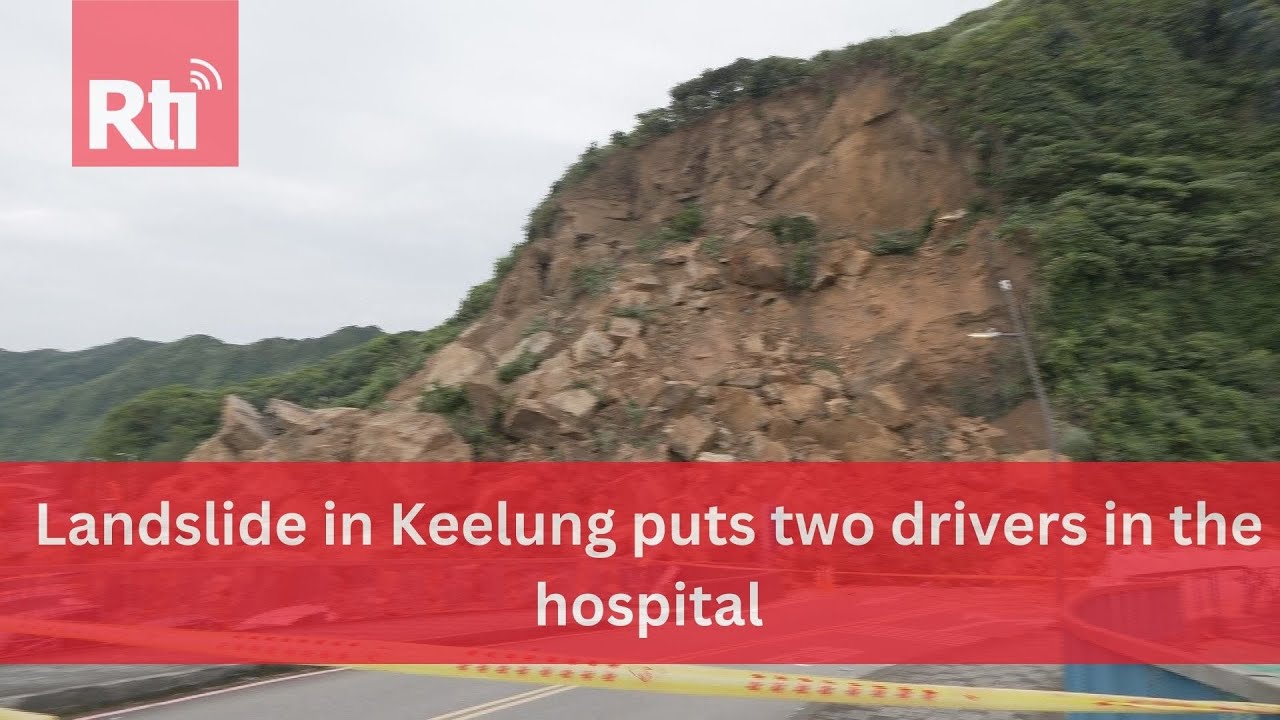 Landslide in Keelung puts two drivers in the hospital | Taiwan News ...