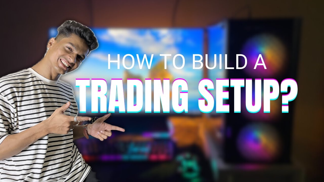 How to build a TRADING SETUP? | My Budget Friendly Gaming Setup for ...