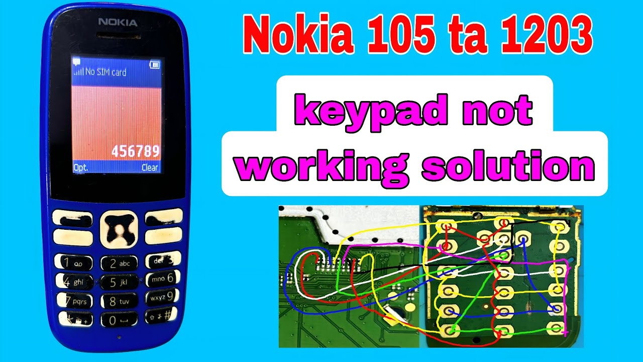Nokia ta 1203 keypad 456 not working / nokia ta 1203 keypad 789 not ...