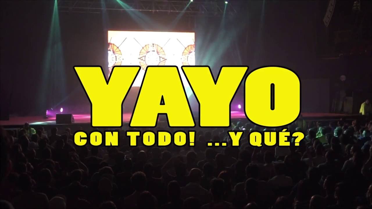 Yayo con todo!...y qué? - Trailer 2016 - YouTube