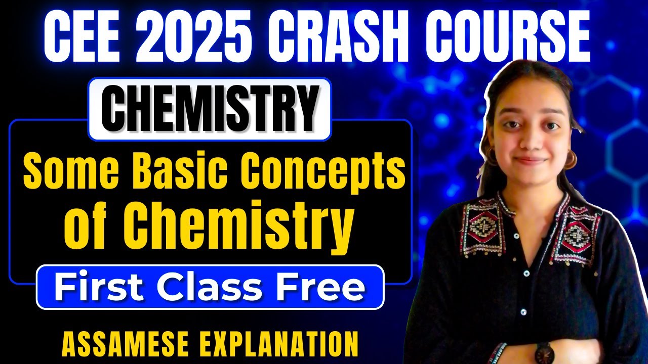 Class 11 Chemistry | Some Basic Concepts of Chemistry | CEE 2025 Crash ...