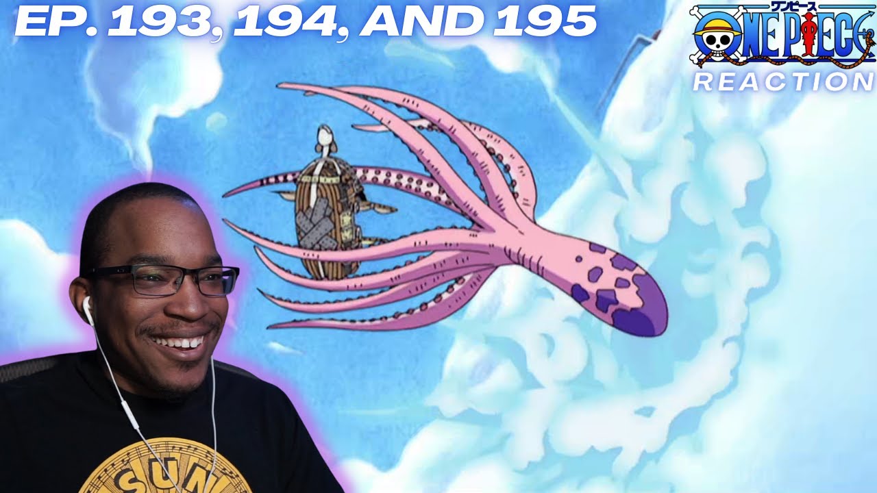 GOODBYE, SKYPIEA! | One Piece: Episode 193, 194 and 195 [REACTION ...