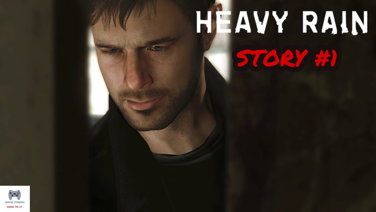 Heavy Rain Story #1 - YouTube