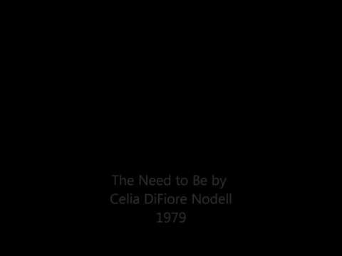 The Need To Be   Celia