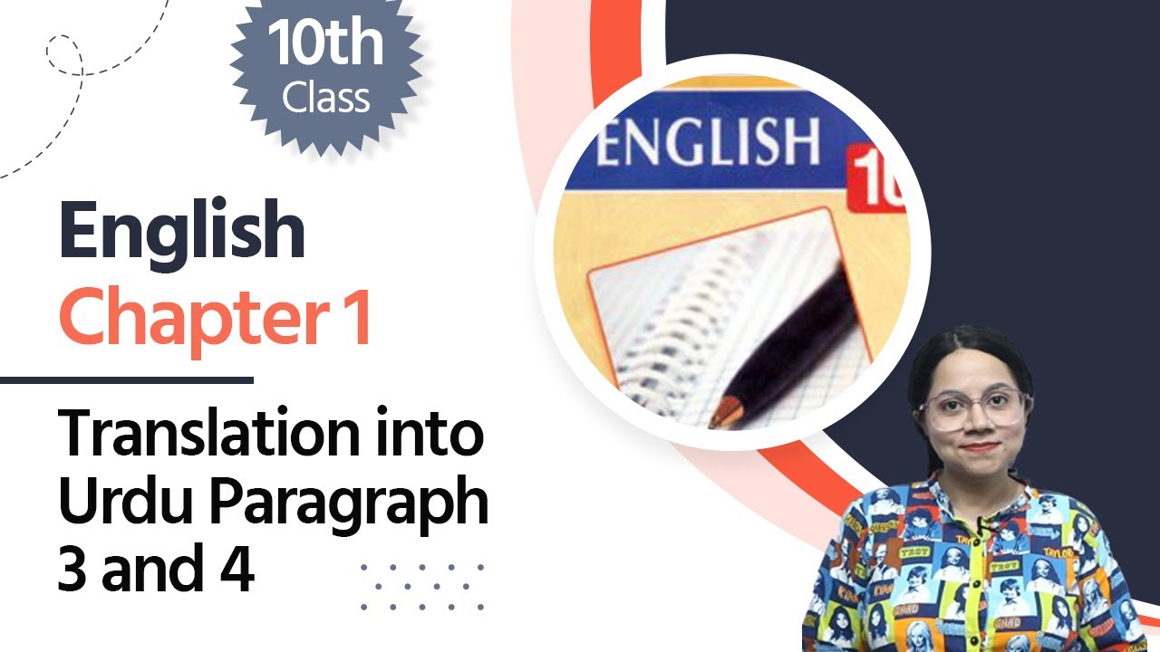 Class 10 English Chapter 1 English Class 10 Cha 1 Translation Paragraph class-10-english-chapter-1-english-class-10-cha-1-translation-paragraph