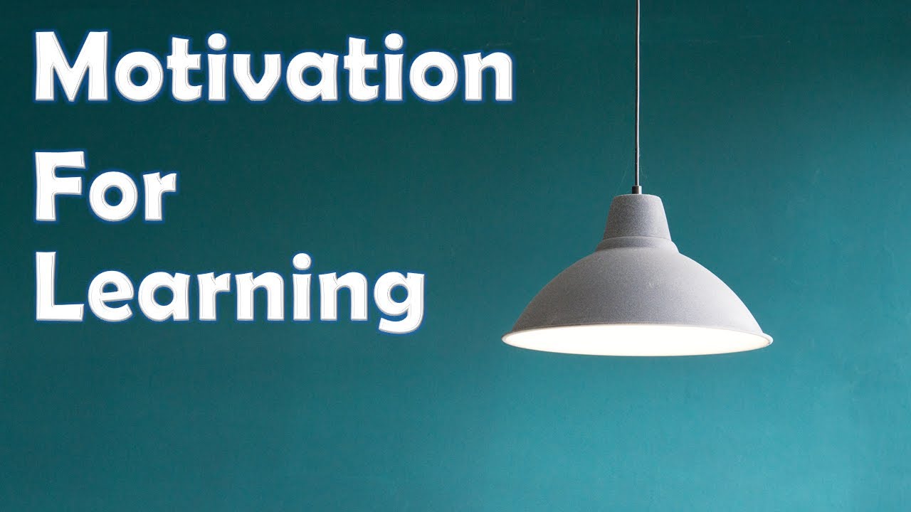 Motivation For Learning YouTube motivation-for-learning-youtube
