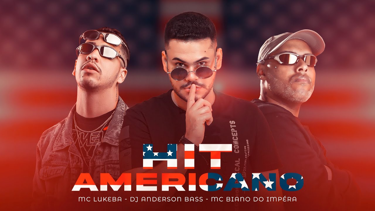 Hit Americano - Dj Anderson Bass, Mc Lukeba, Mc Biano do Impéra - YouTube
