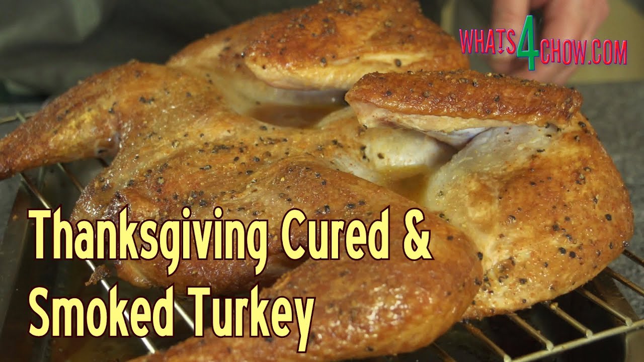 Thanksgiving Smoked Turkey - Part 6 of Smoking & Curing Foods with ...