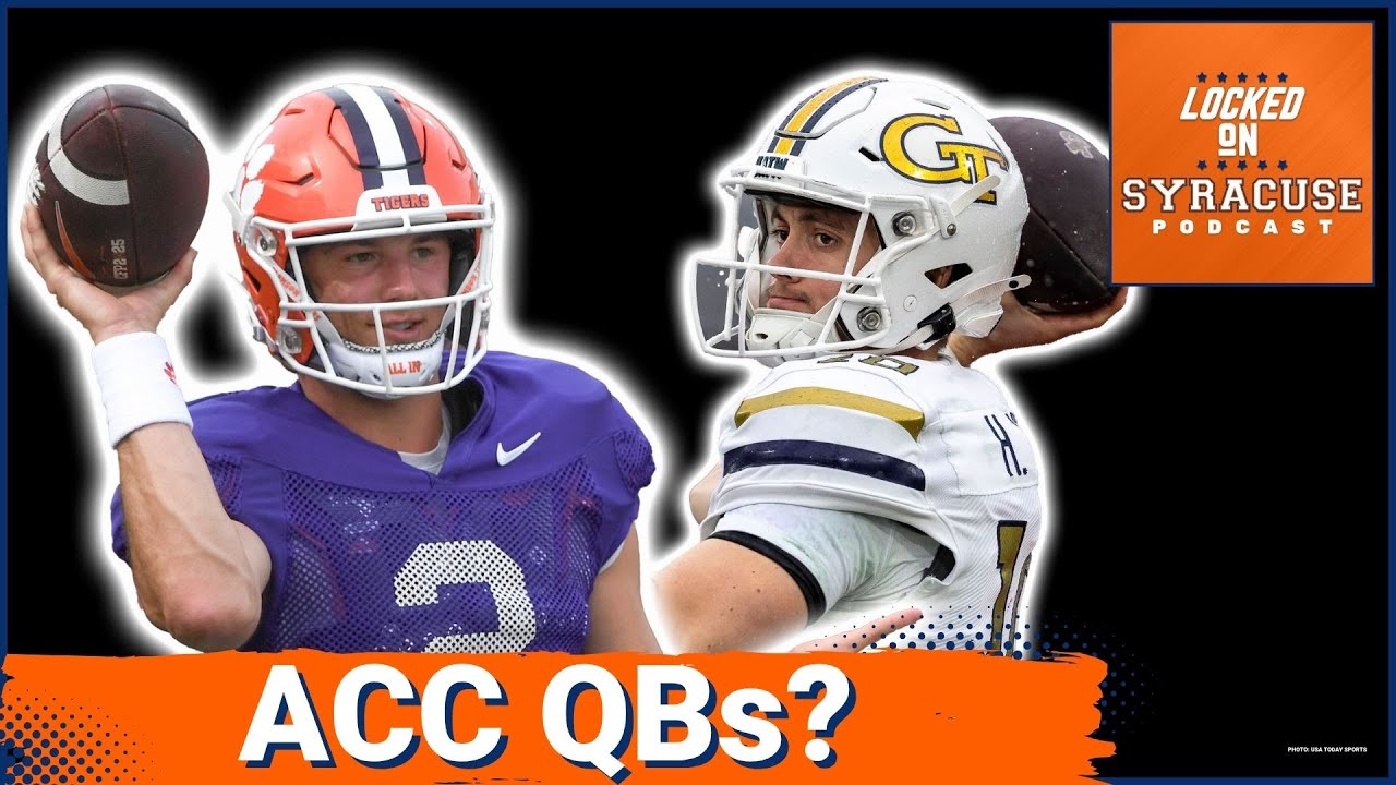 PREVIEW: Syracuse Football's ACC QB Competition | Cade Klubnik, Kevin ...