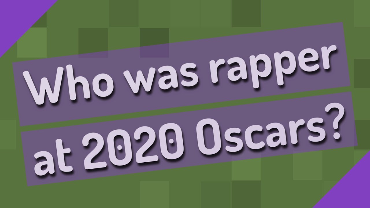Who was rapper at 2020 Oscars? - YouTube