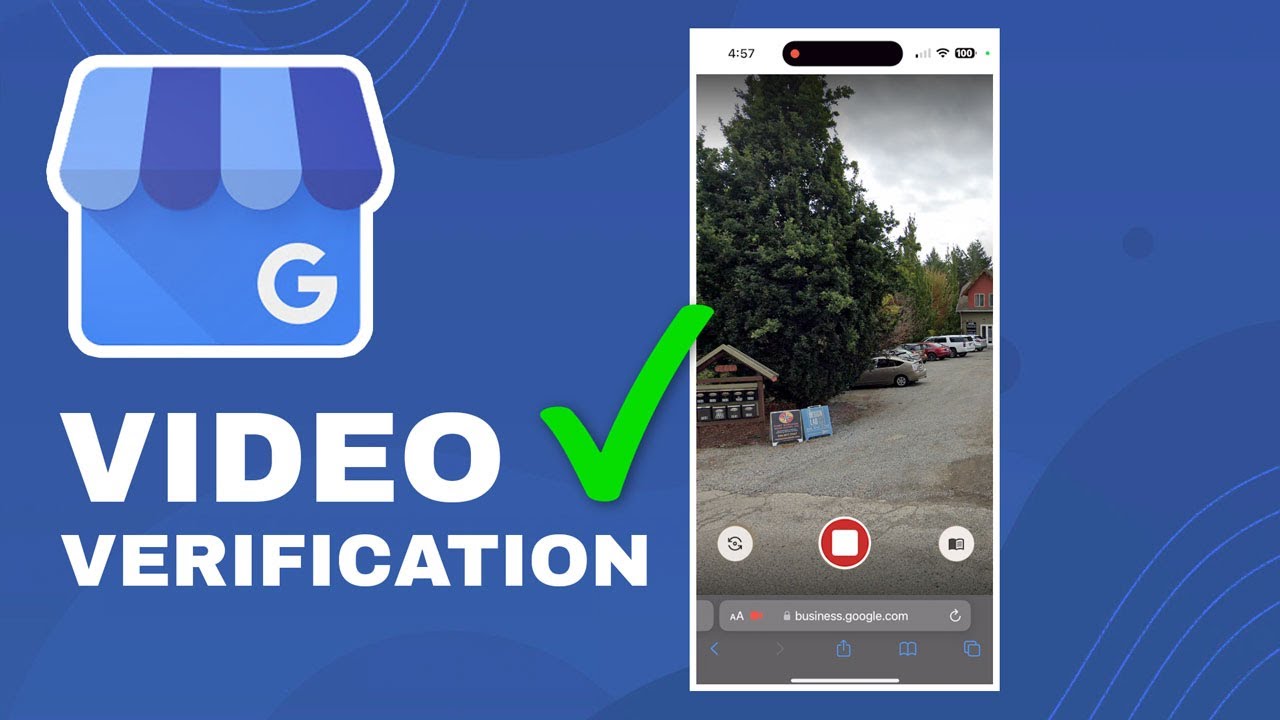 How to verify your Google Business Profile with a Video Recording - YouTube