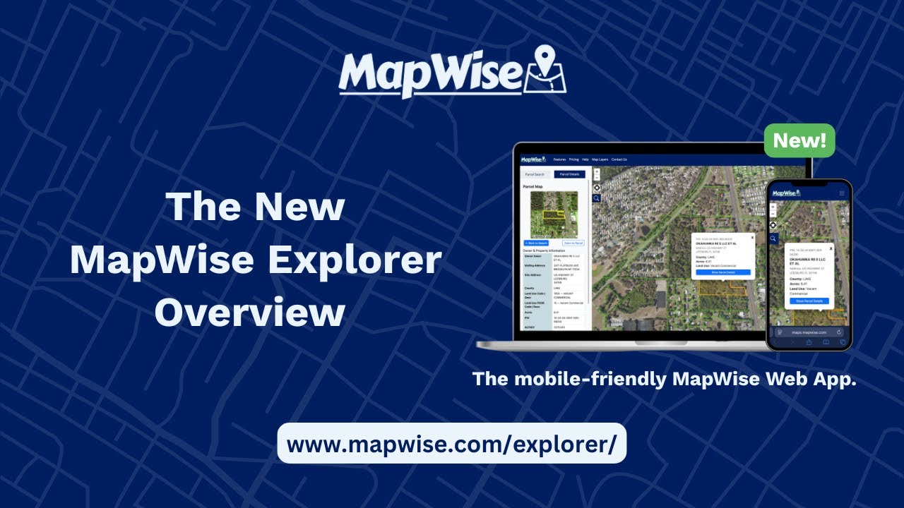 The New MapWise Explorer Overview - A Mobile-Friendly MapWise Web App ...