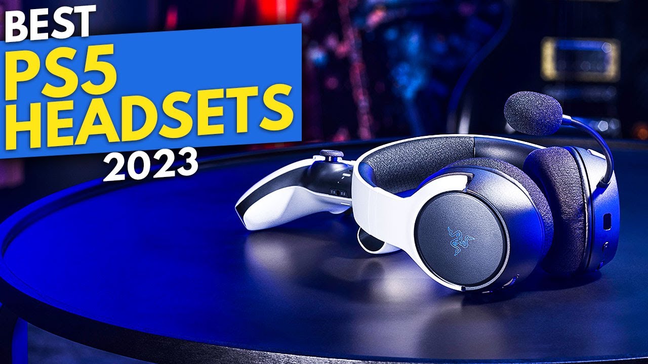 Top 5 BEST PS5 Headsets of 2023 - YouTube