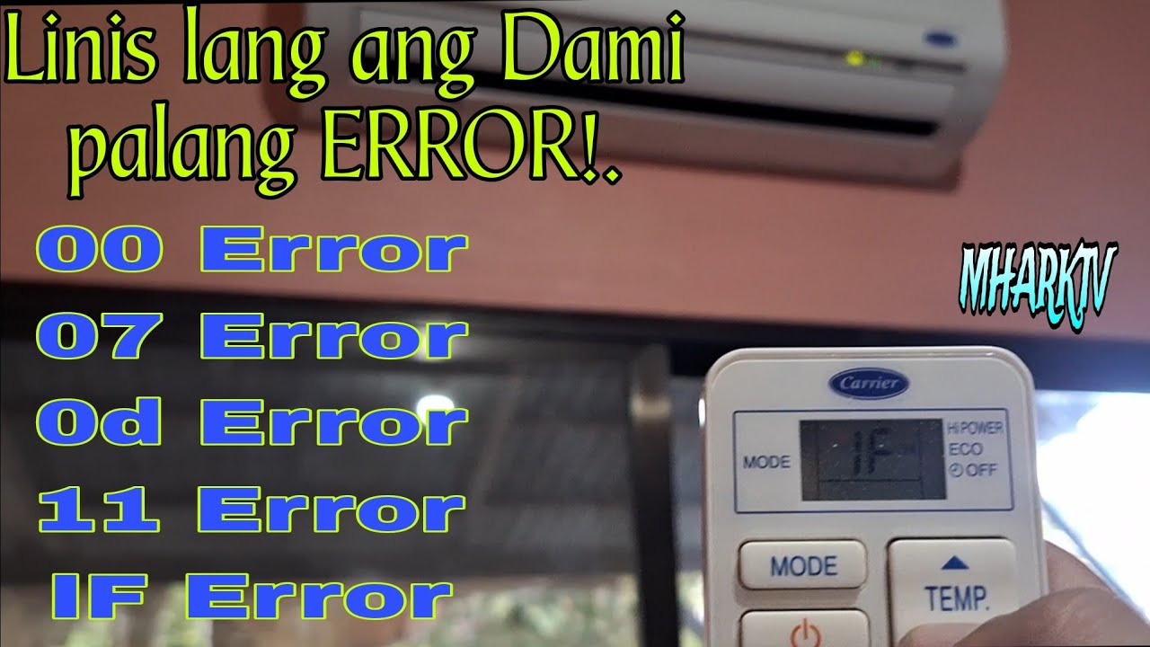 How to solve error in carrier inverter split type aircon? | MHARKTV ...